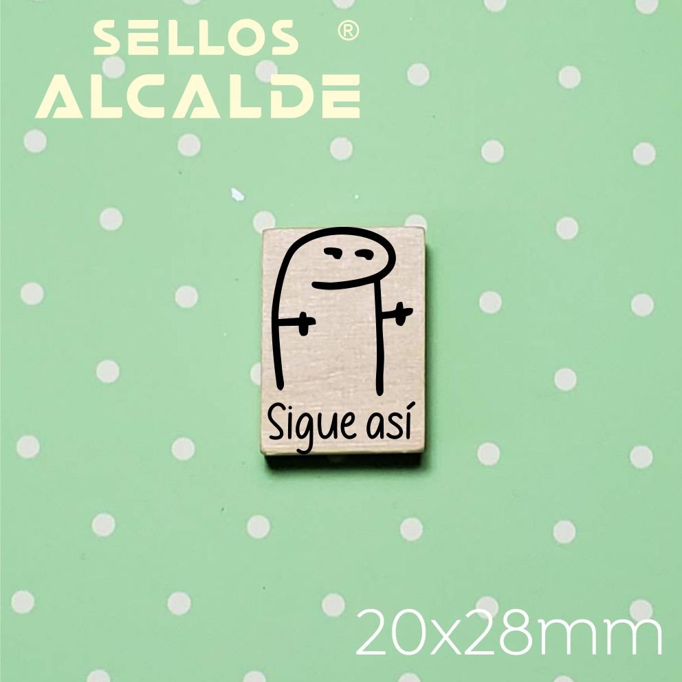 Sello Flork Sigue Asi - sellosalcalde.com